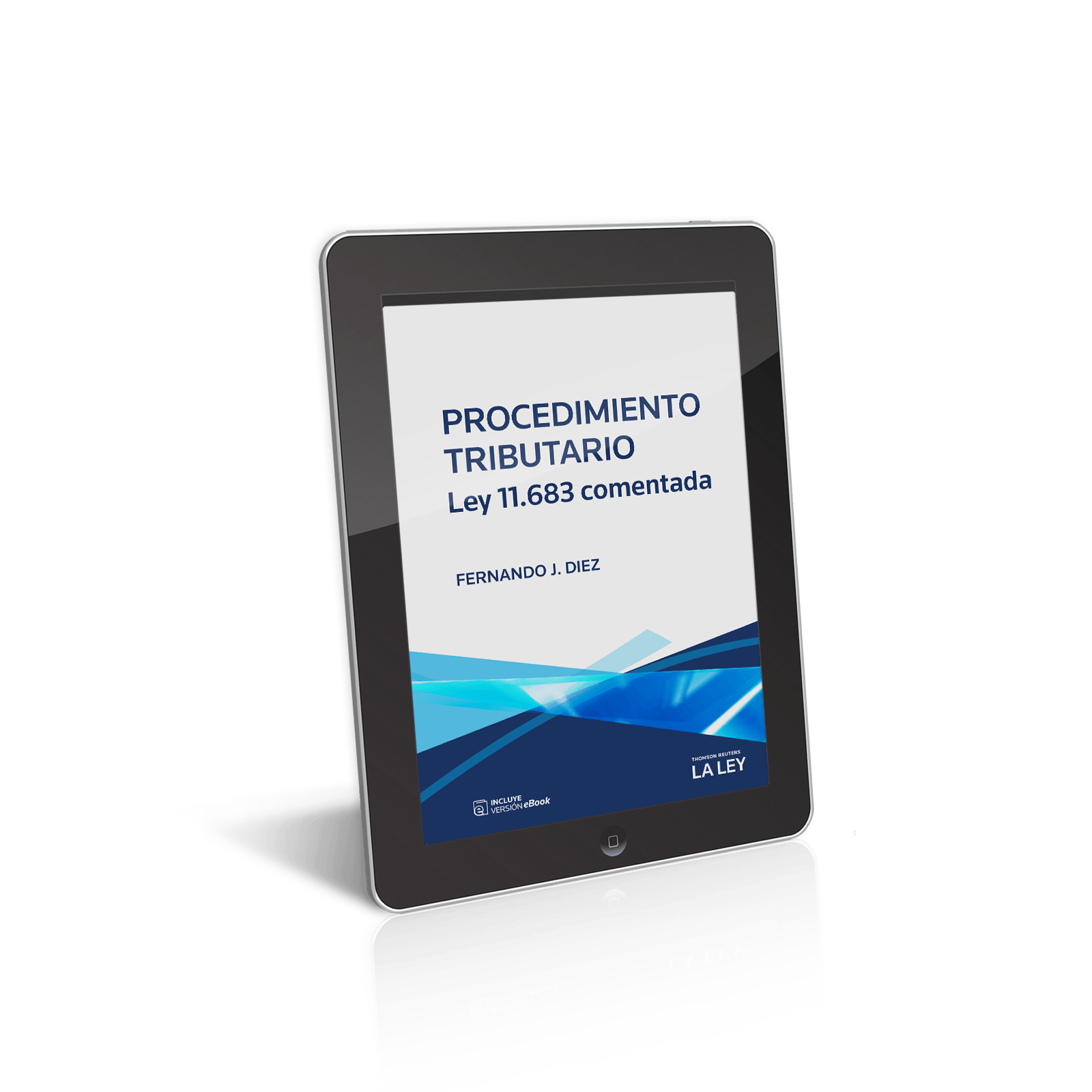 Procedimiento Tributario Ley 11.683 Comentada Fernando J. Diez